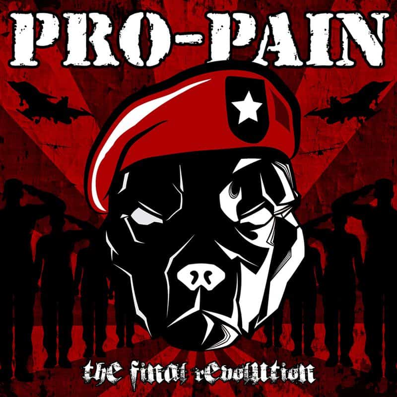 Album Review: Pro-Pain - The Final Revolution | Dravens Tales from the ...