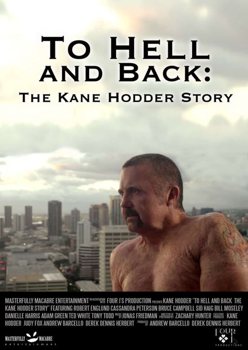 To Hell And Back: The Kane Hodder Story | Dravens Tales from the Crypt